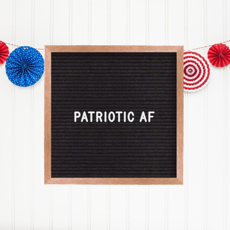 36 Patriotic Fourth of July Letter Board Sayings & Ideas - Entertaining ...